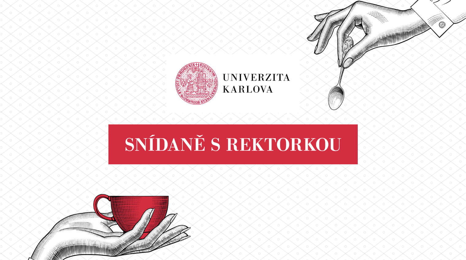 Snídaně s rektorkou UK na FSV UK | Fakulta sociálních věd UK